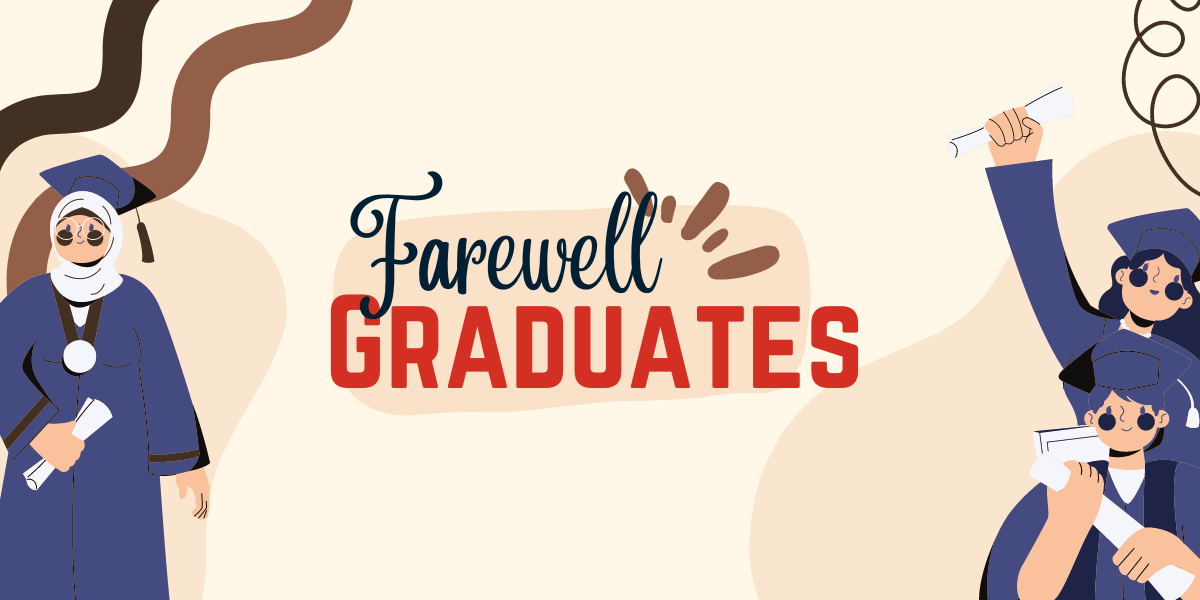 Final Farewell to Our Grads: A Bittersweet Goodbye
